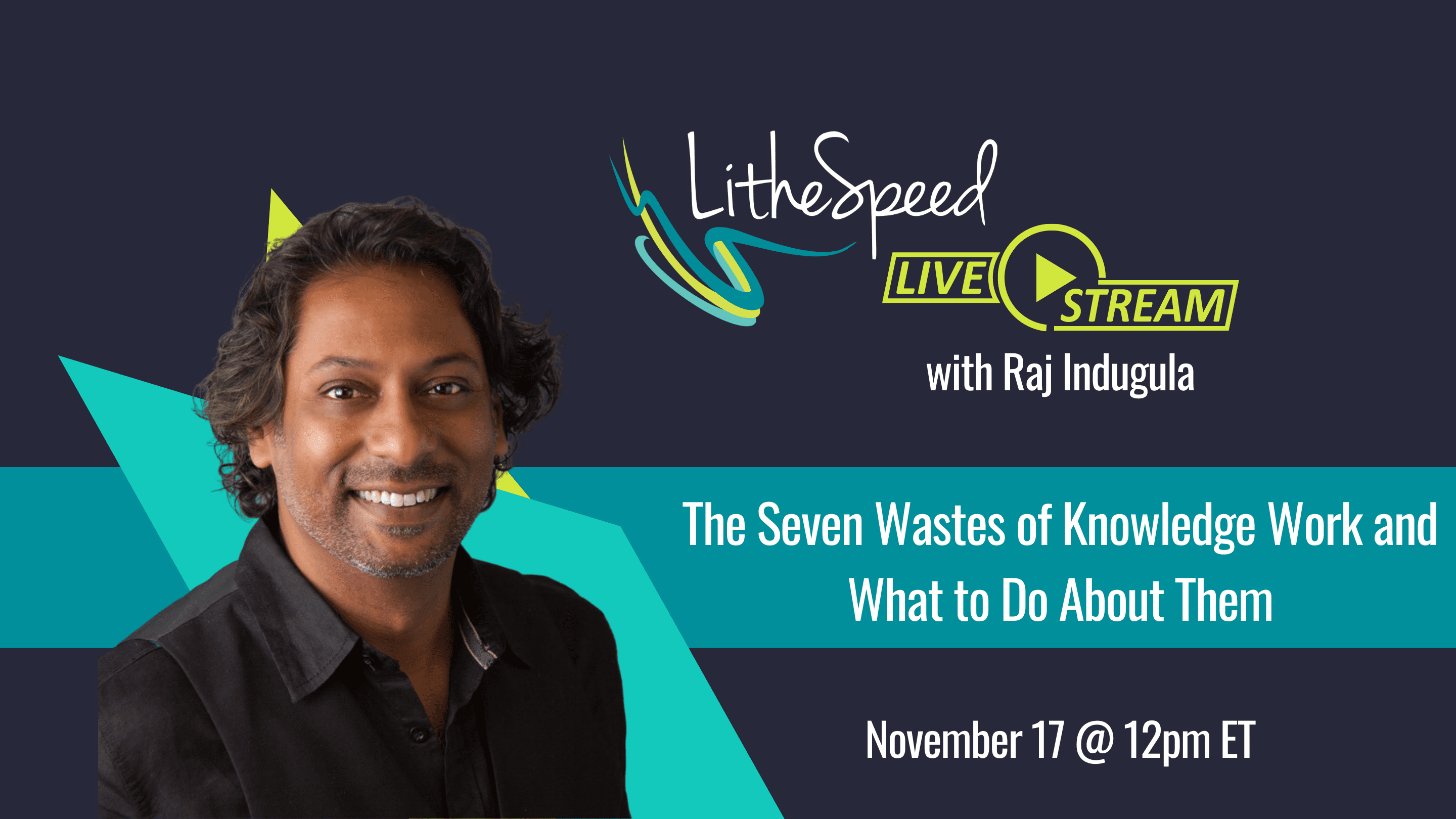 The Seven Wastes of Knowledge Work and What to Do About Them - Lithespeed