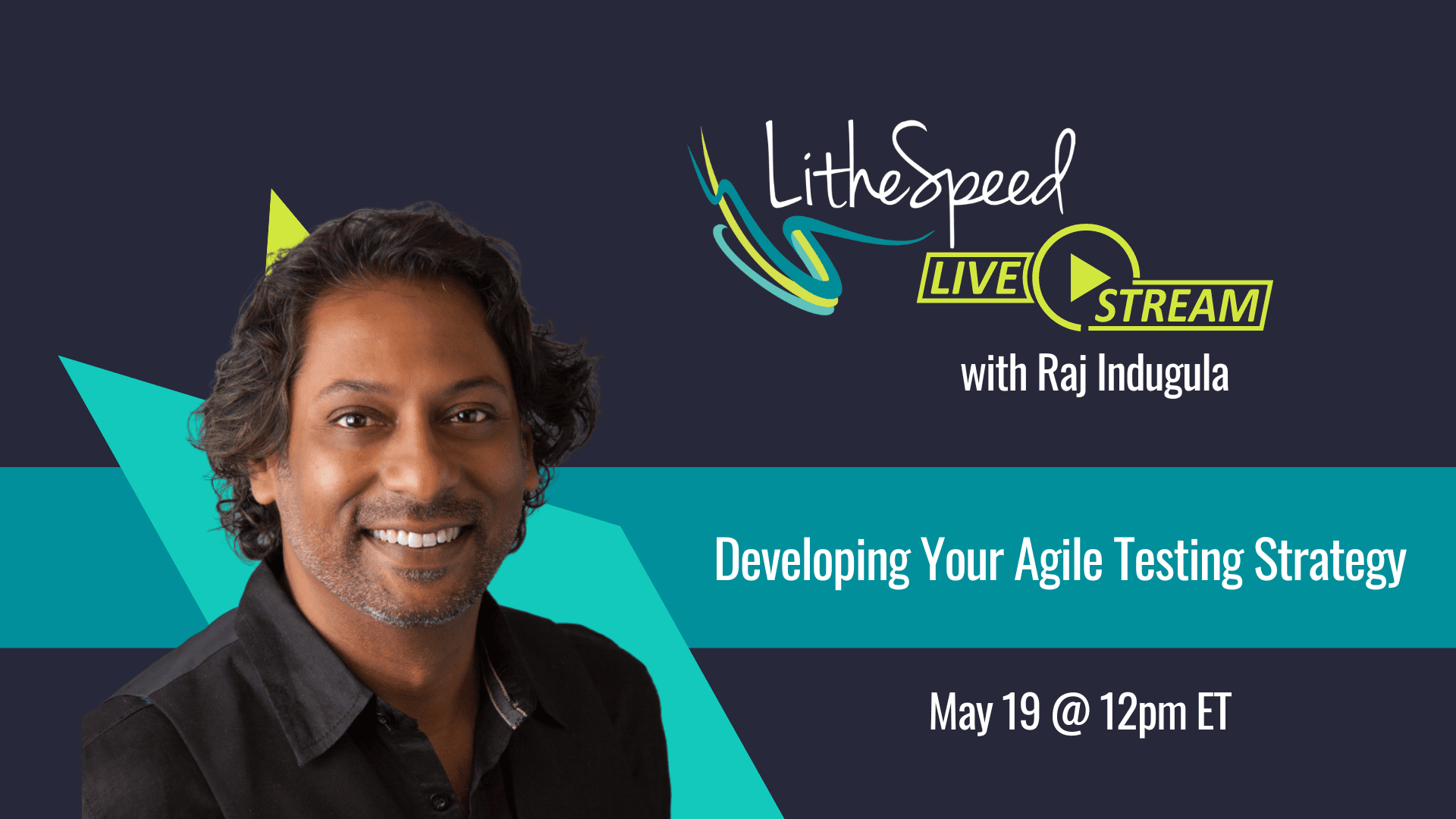 Developing Your Agile Testing Strategy Lithespeed Developing Your Agile Testing Strategy Lithespeed