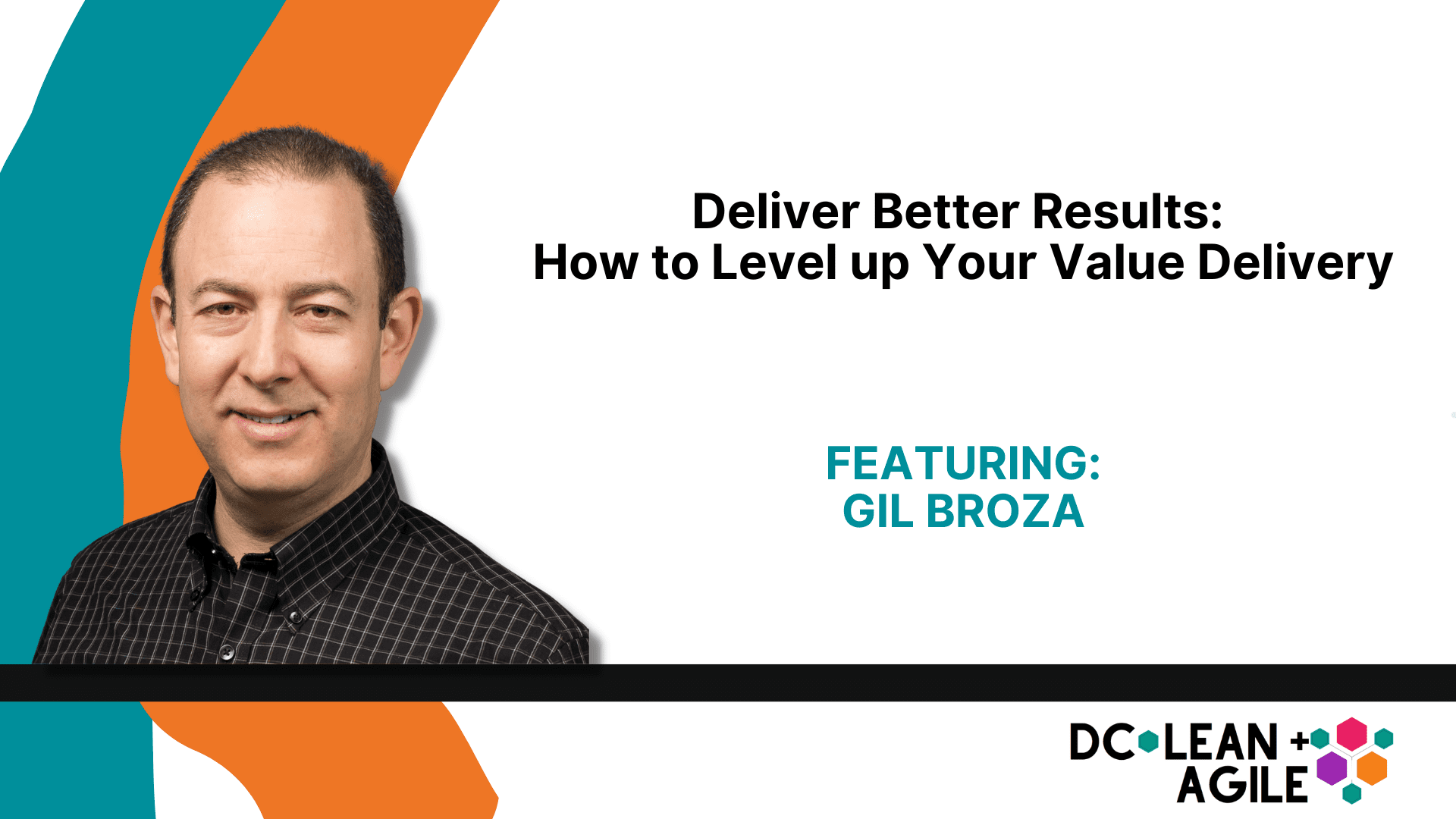 Deliver Better Results: How to Level up Your Value Delivery - Lithespeed